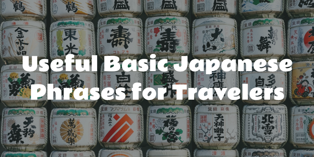 Useful Basic Japanese Phrases for Travelers | by Shakti Enterprise | Medium