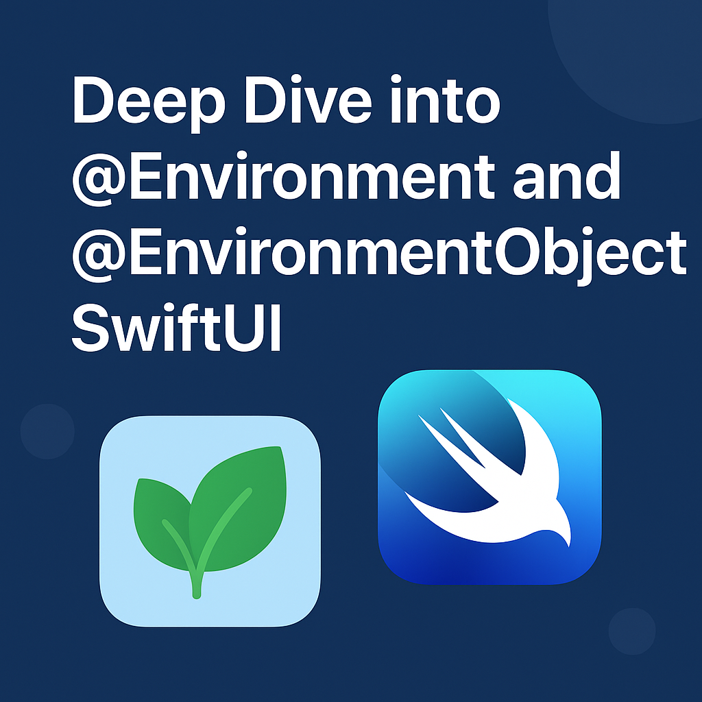 Deep dive into @Environment and @EnvironmentObject SwiftUI | by Anuj Kumar | Jul, 2025 | Medium