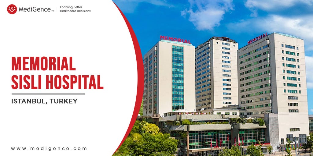 Memorial Sisli Hospital Istanbul, Turkey | by Imran Saify | Medium