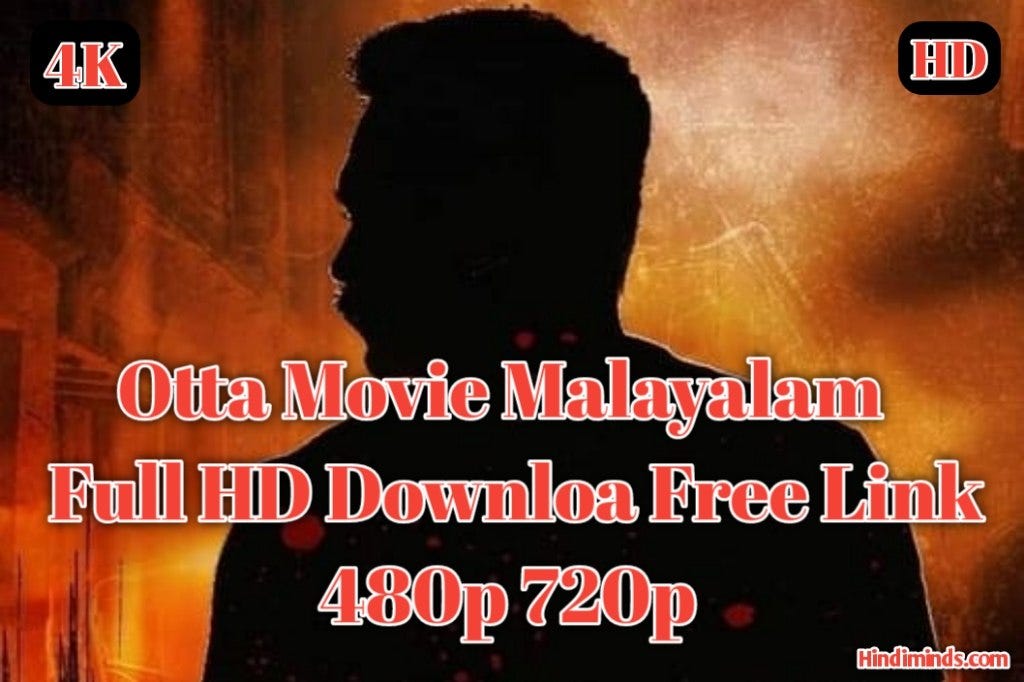 Otta Movie download Filmyzilla 2023 480p 720p - Movies Badhsha - Medium