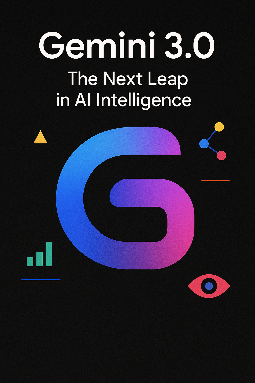 Gemini 3.0: A Technical Exploration of Google’s Next Leap in AI ...
