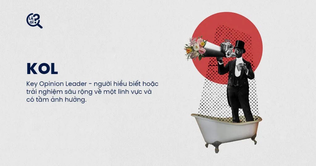 KOL là gì? 7 bước để trở thành KOL trên MXH | by Sau Giờ Hành Chính | Medium