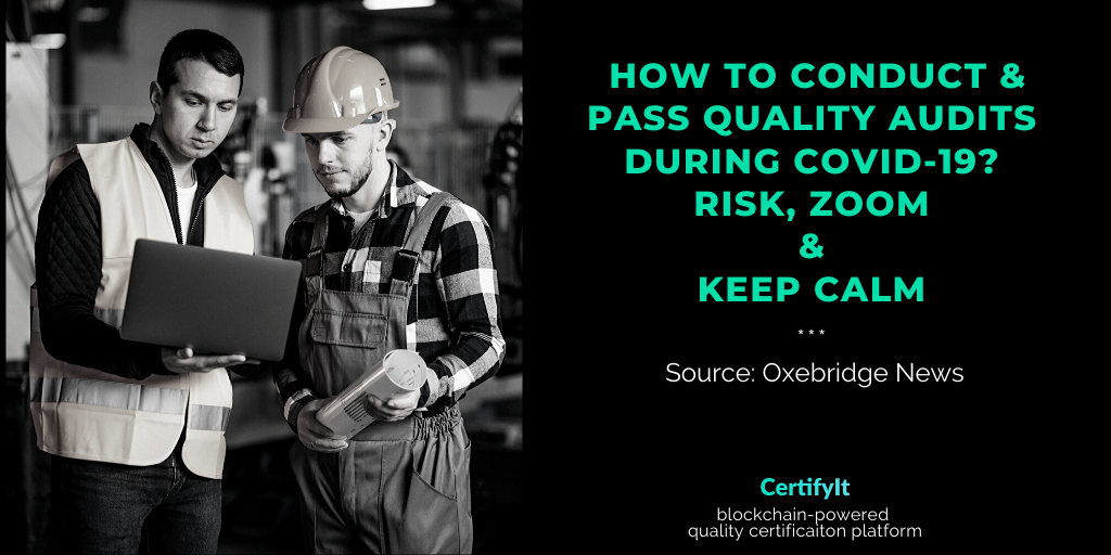 How to conduct & pass quality audits at times of Covid-19? - Risk, Zoom ...