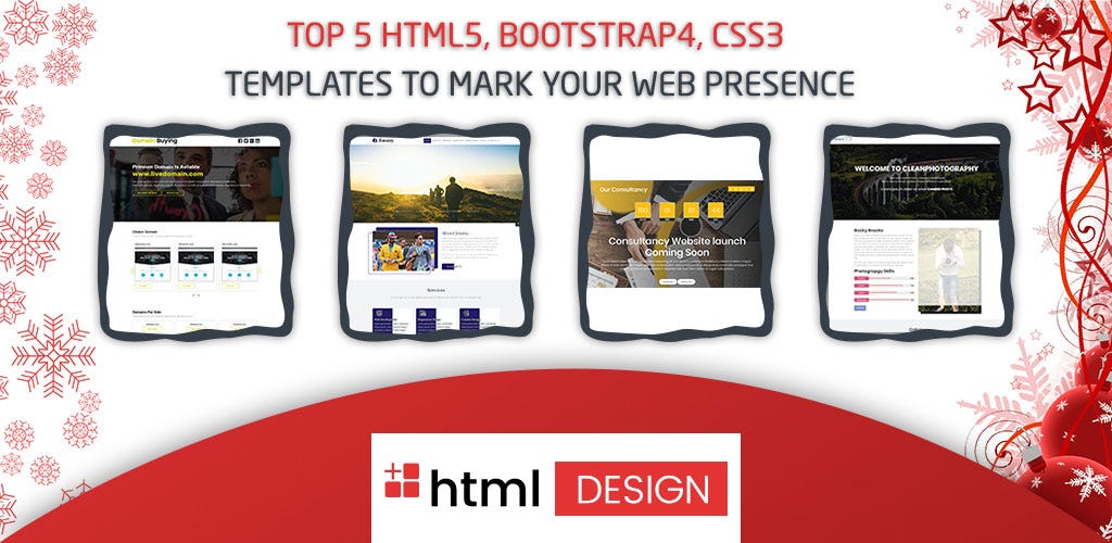 Top 5 HTML5, BoostStrap4, CSS3 Templates to Mark your Web Presence | by ...