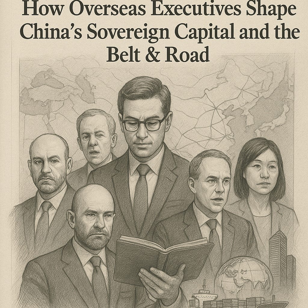 Foreign Hands in Beijing’s Purse: How Overseas Executives Shape China’s ...