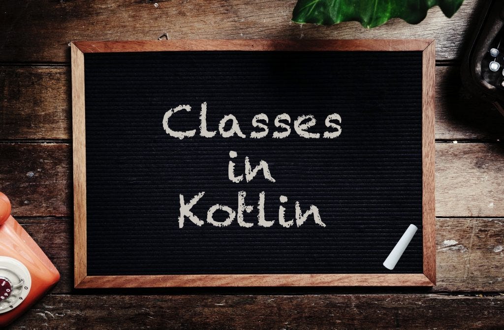 Difference Between Normal Classes And Data Classes In Kotlin By Dubem Ezeagwu Medium