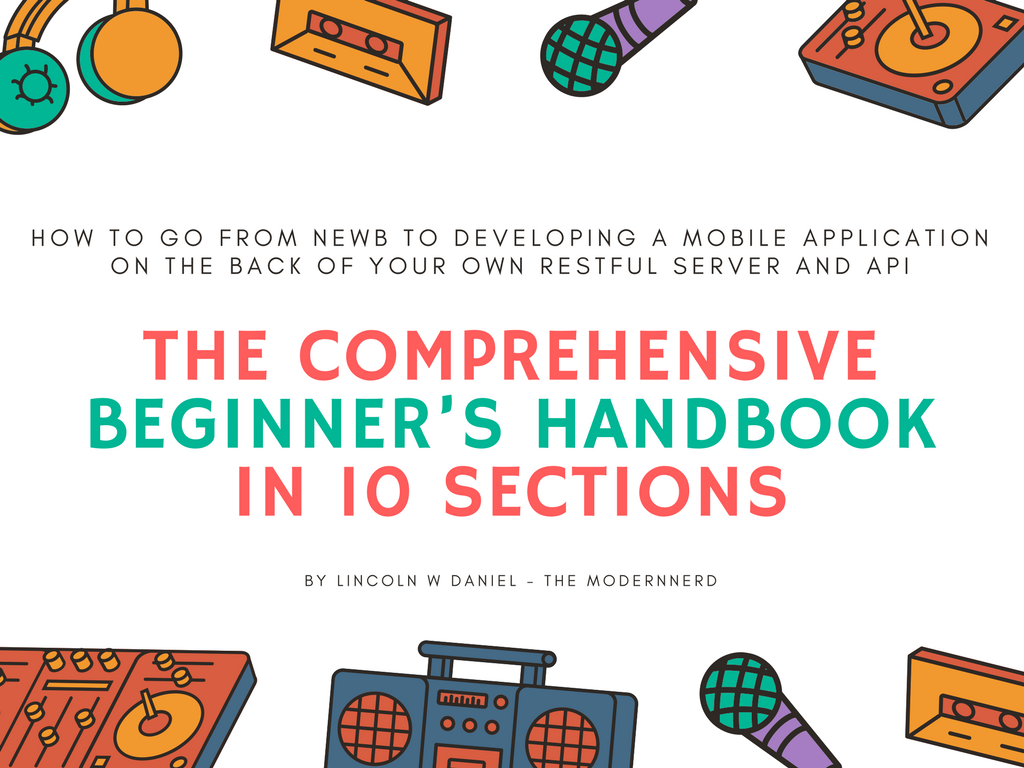 How to Go From Newb to Developing a Mobile Application on the Back of ...