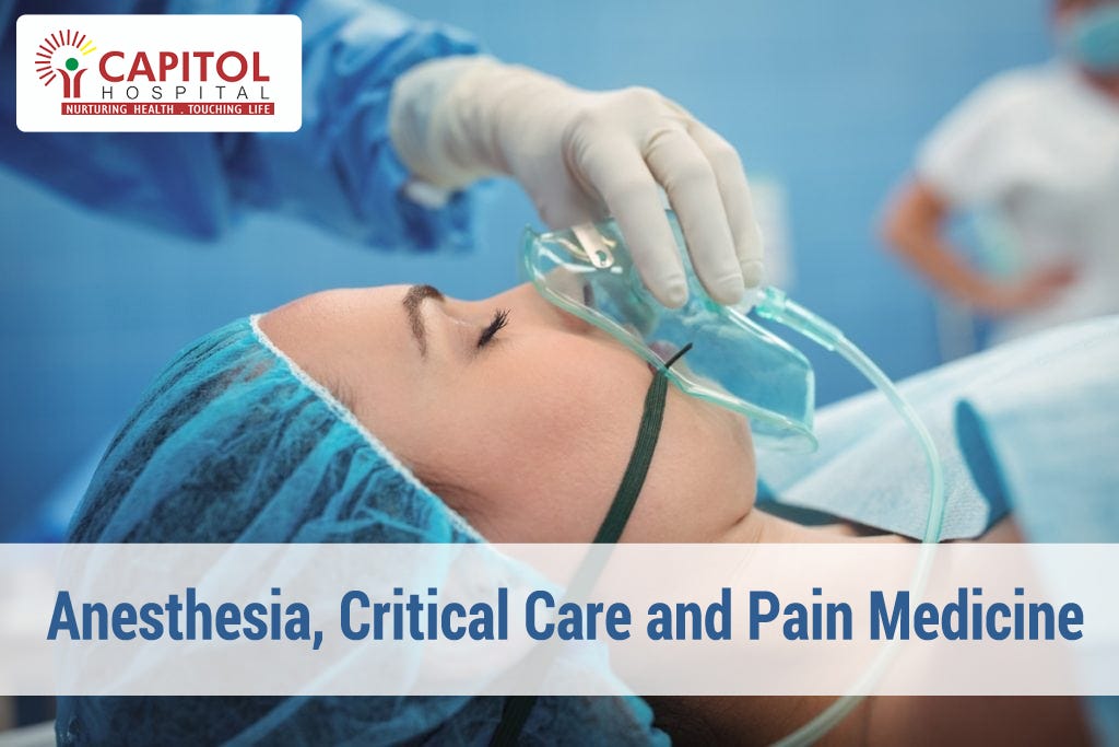 Department of Anesthesia and Critical Care — Capitol Hospital | by ...