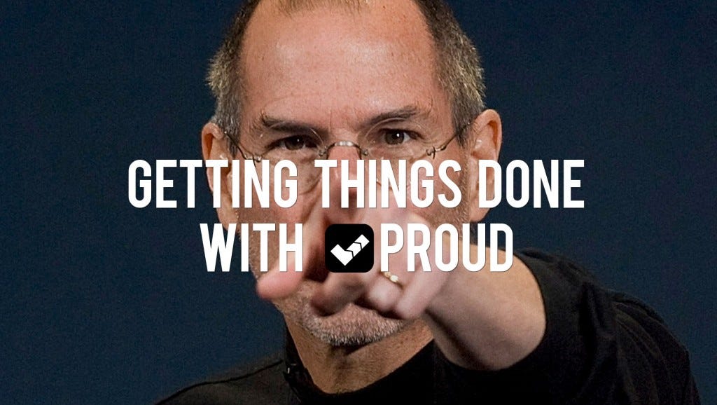 How Does Proud Support the Getting Things Done Technique? | by Proud ...