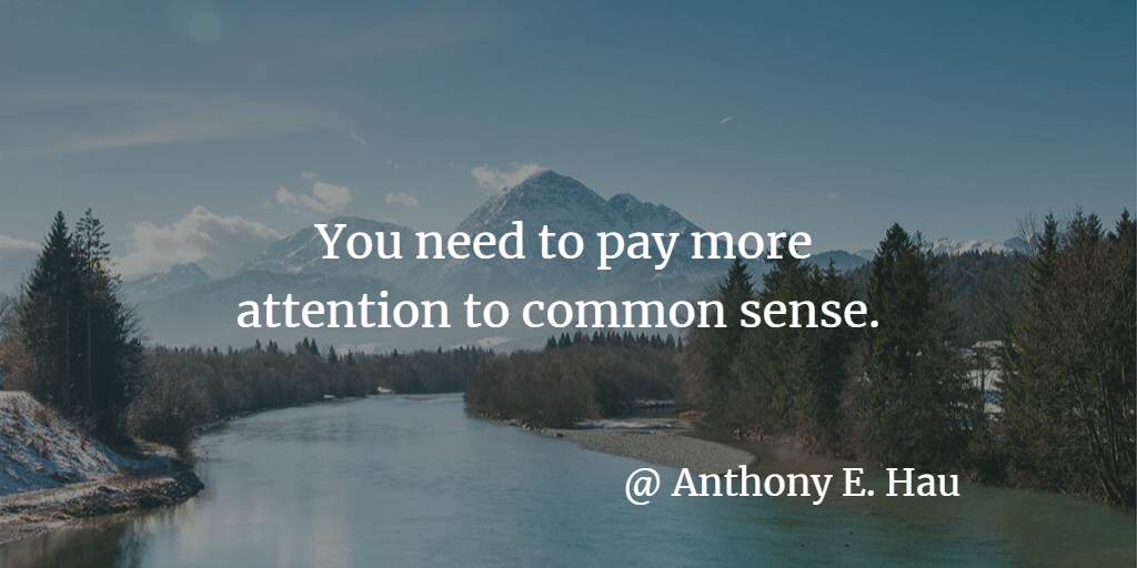 Common Sense Works Better Than An Expert | by Anthony H. (Happiness ...