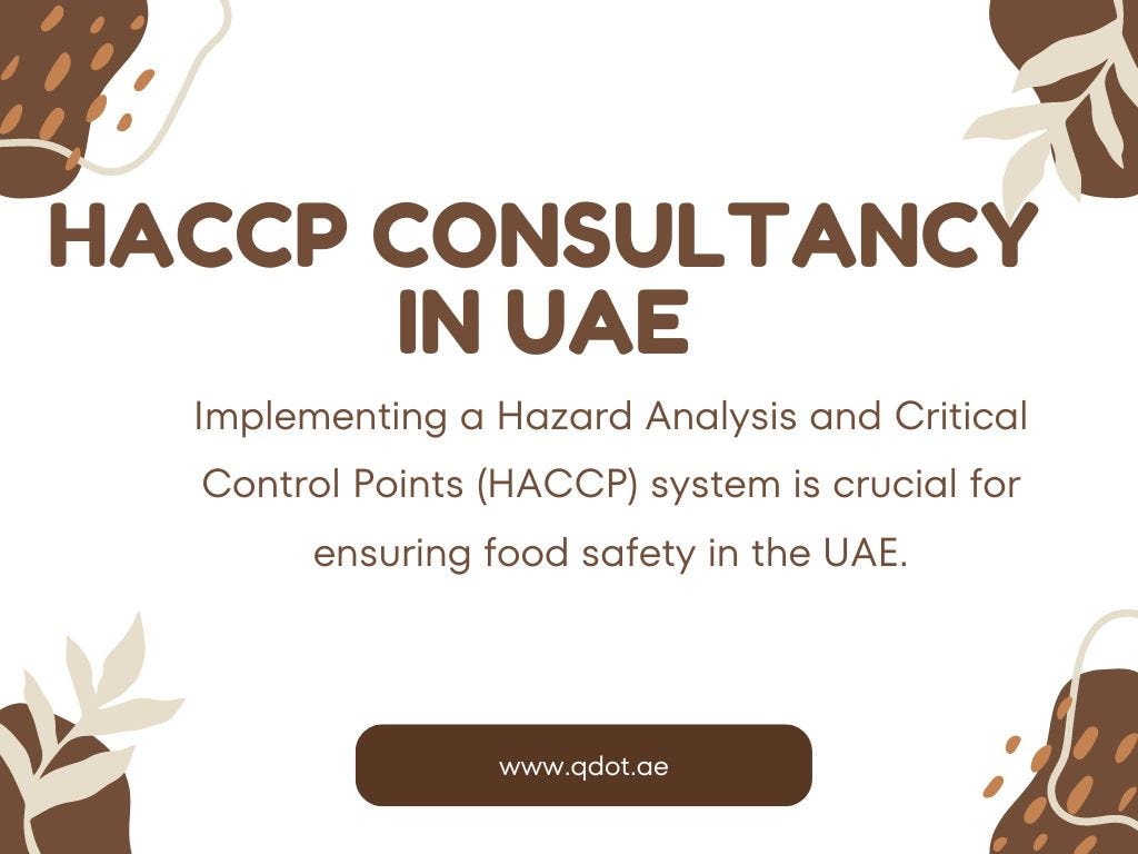Navigating Regulatory Requirements: Implementing HACCP in UAE Food ...
