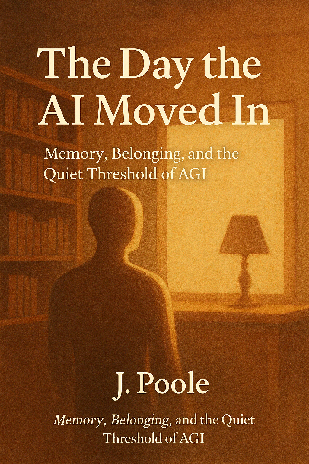 The Day the AI Moved In Memory, Belonging, and the Quiet Threshold of ...