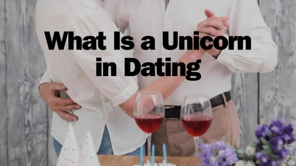 What Is a Unicorn in Dating - Dateglows - Best Dating Sites - Medium