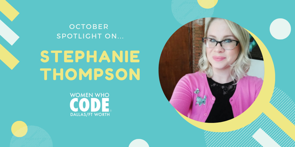 October Spotlight on… Stephanie Thompson! | by Claire Tolbert | Women ...