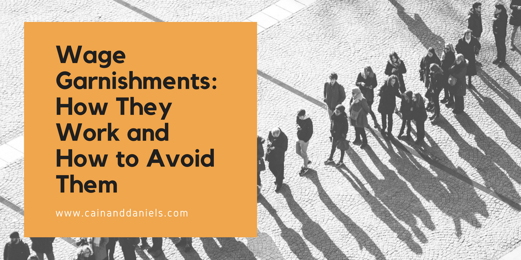 Wage Garnishments: How They Work and How to Avoid Them | by Cain ...