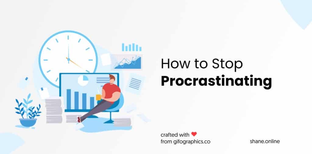 How to Stop Procrastinating: 7 Effective Strategies to Keep You Motivated | by Shane Barker | Medium