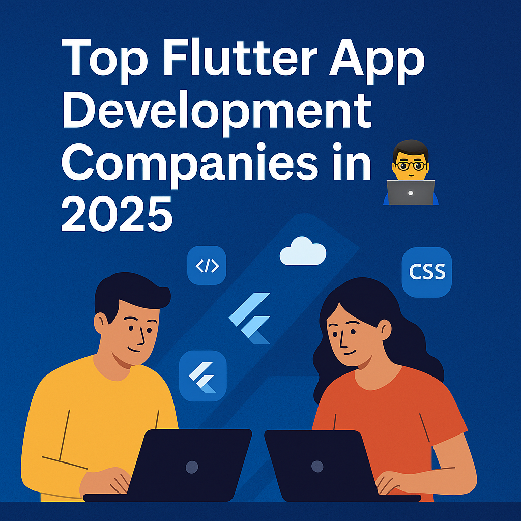 Top Flutter App Development Companies May 2025 Ranking | Medium