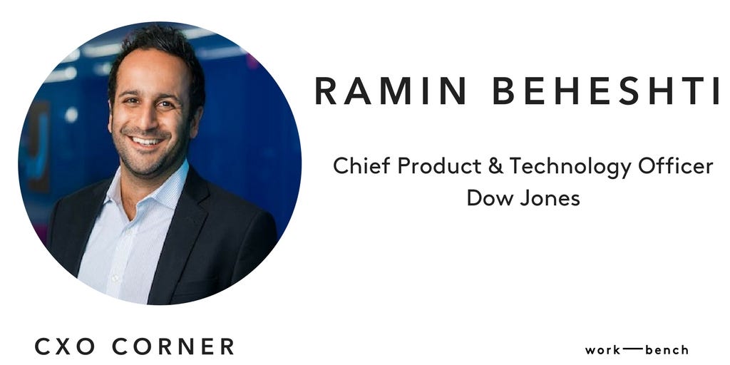 CxO Corner: Ramin Beheshti, Chief Product and Technology Officer of Dow ...
