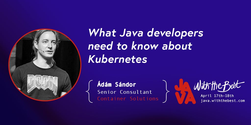 What Java Developers Need to Know About Kubernetes | by With The Best ...