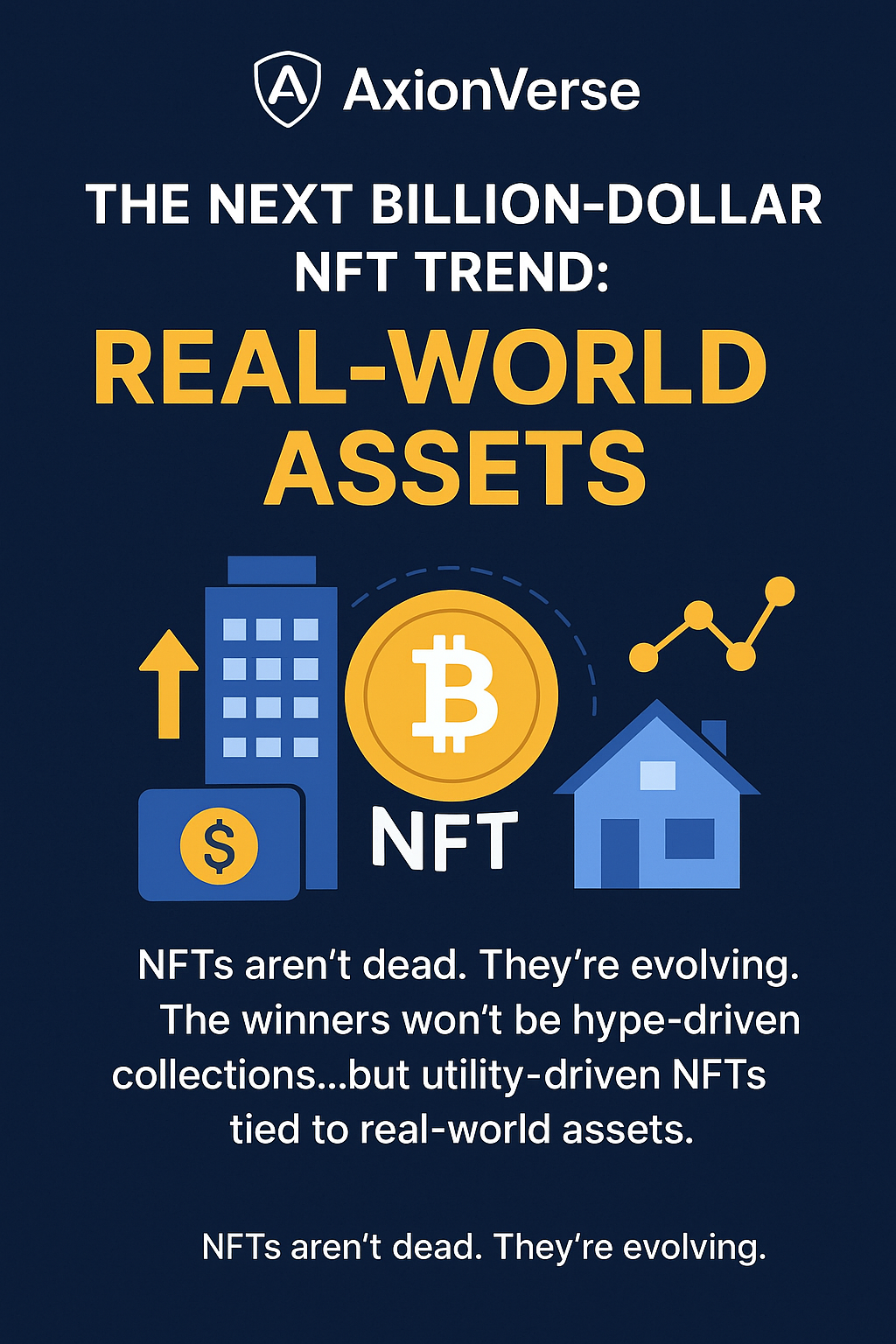 Why Real-World Assets are the Next Billion-Dollar NFT Trend | by Tony ...