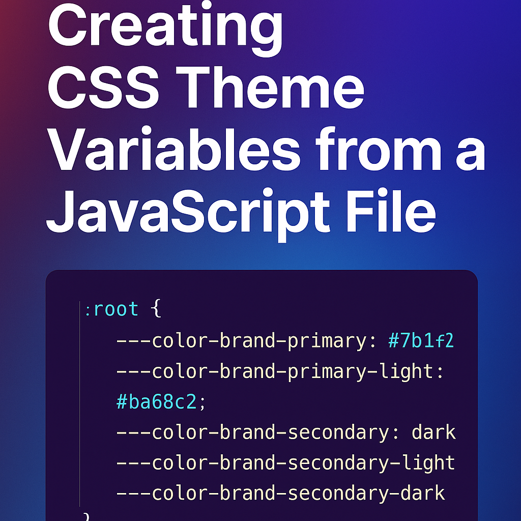 🧩 Creating CSS Theme Variables from a JavaScript File | by Er Raj Aryan | Medium