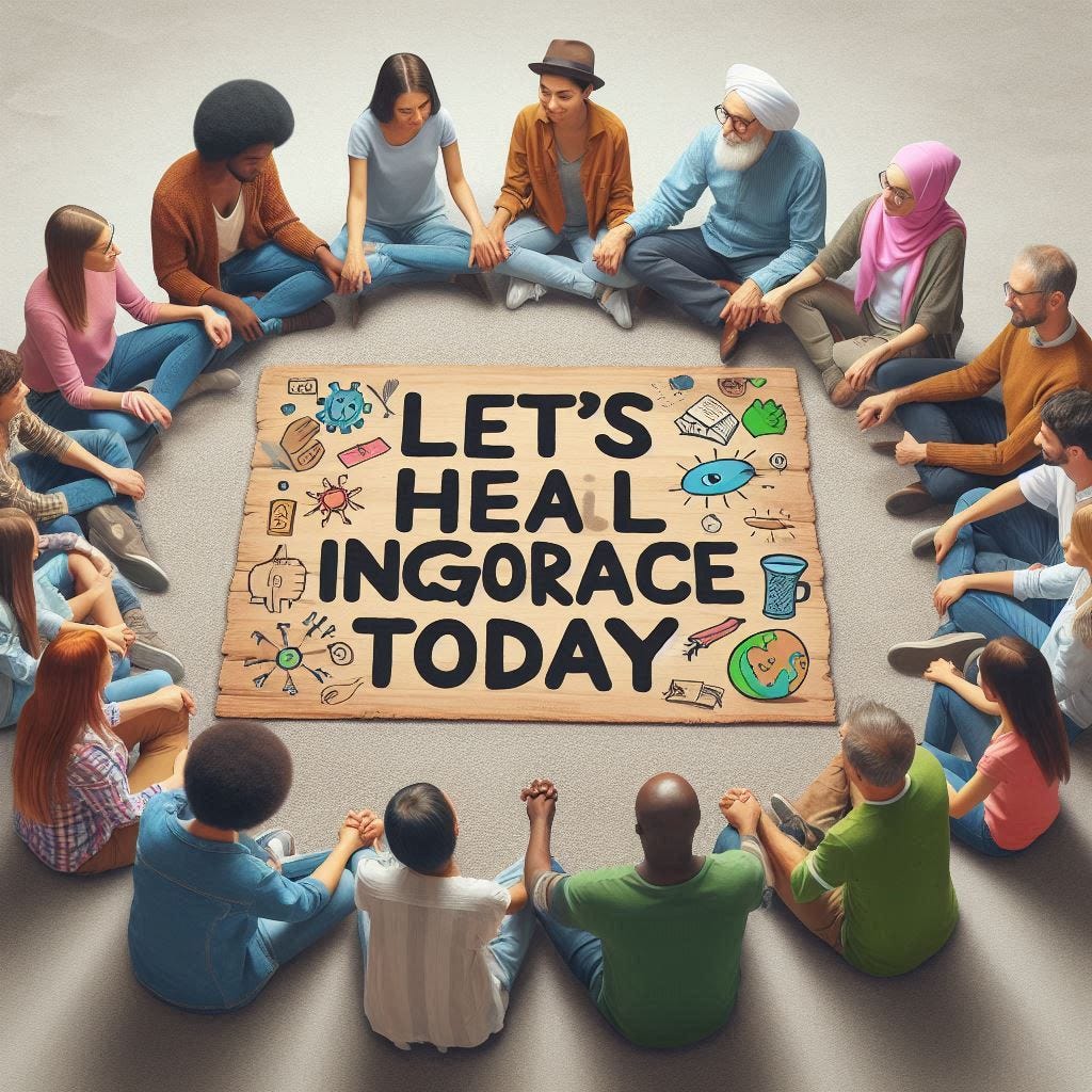 Let’s Heal Our Ignorance Today (Social Ignorance - Part 1) | by ...