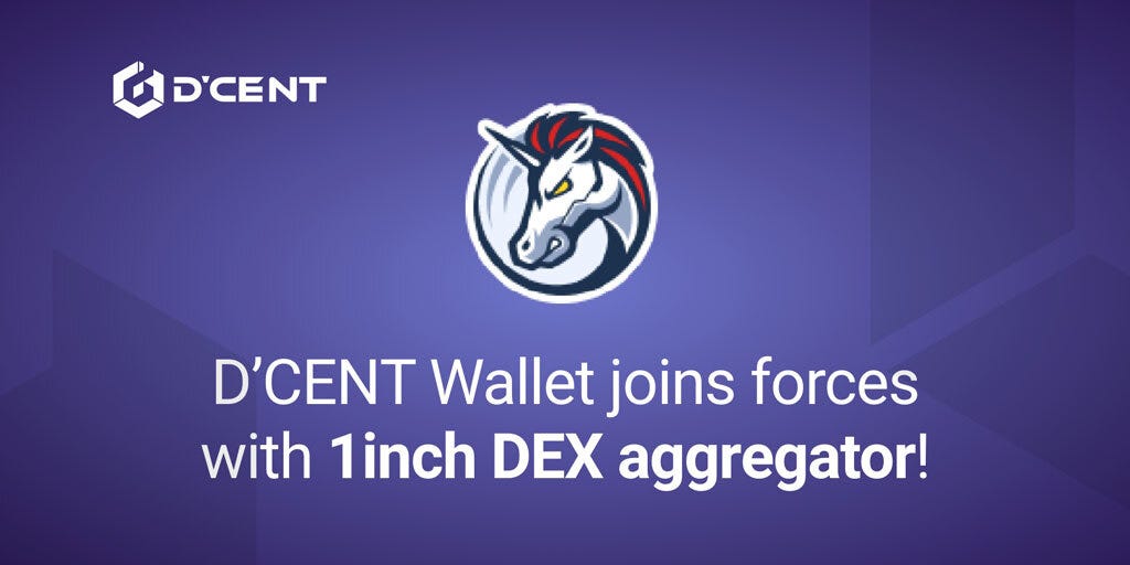 D’CENT Wallet joins forces with 1inch DEX aggregator! | by D’CENT ...