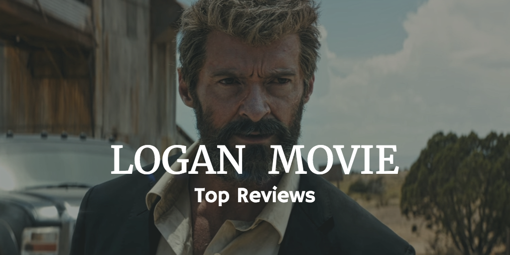 Logan Movie — Top Reviews. After 17 years and 9 movies Hugh… | by ...