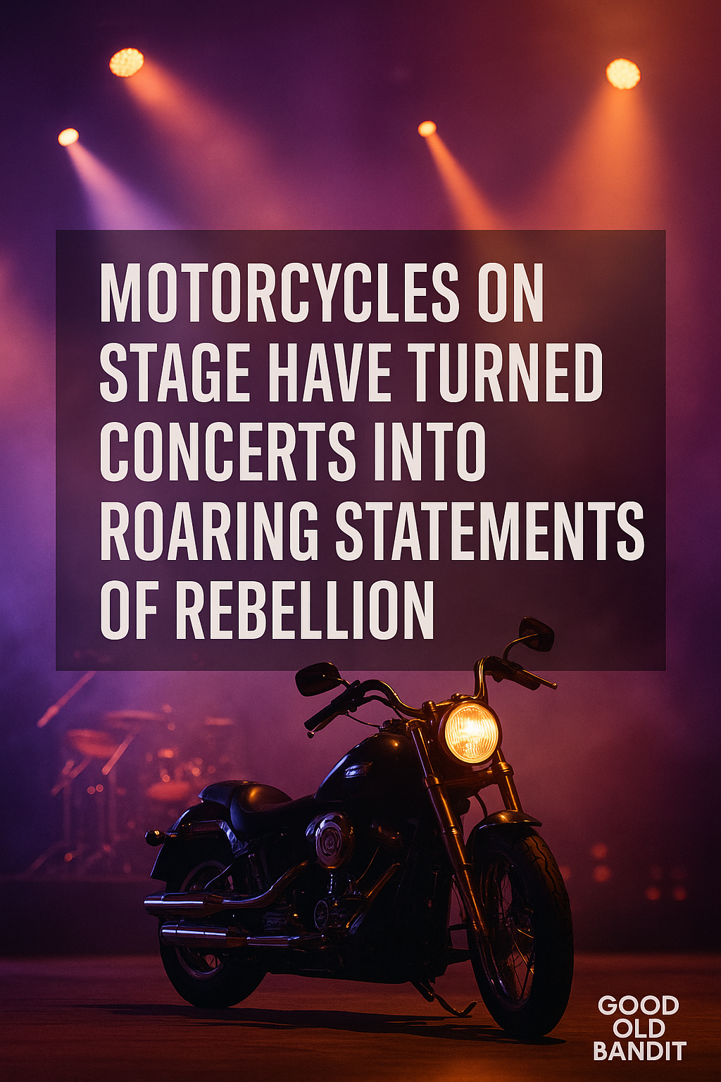 Motorcycles in Bands: When Music Meets the Machine. | by Good Ol ...
