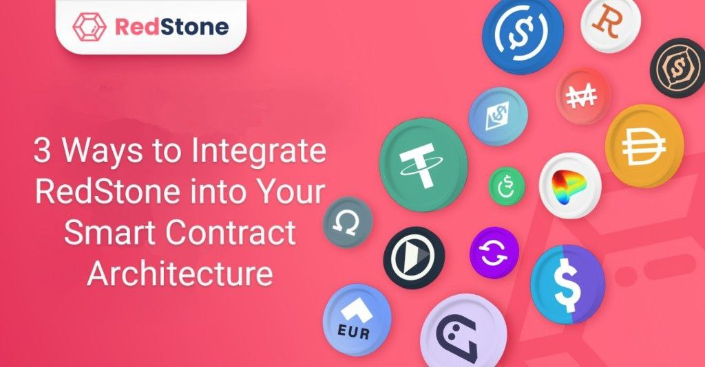 3 Ways to Integrate RedStone into Your Smart Contract Architecture | by ...