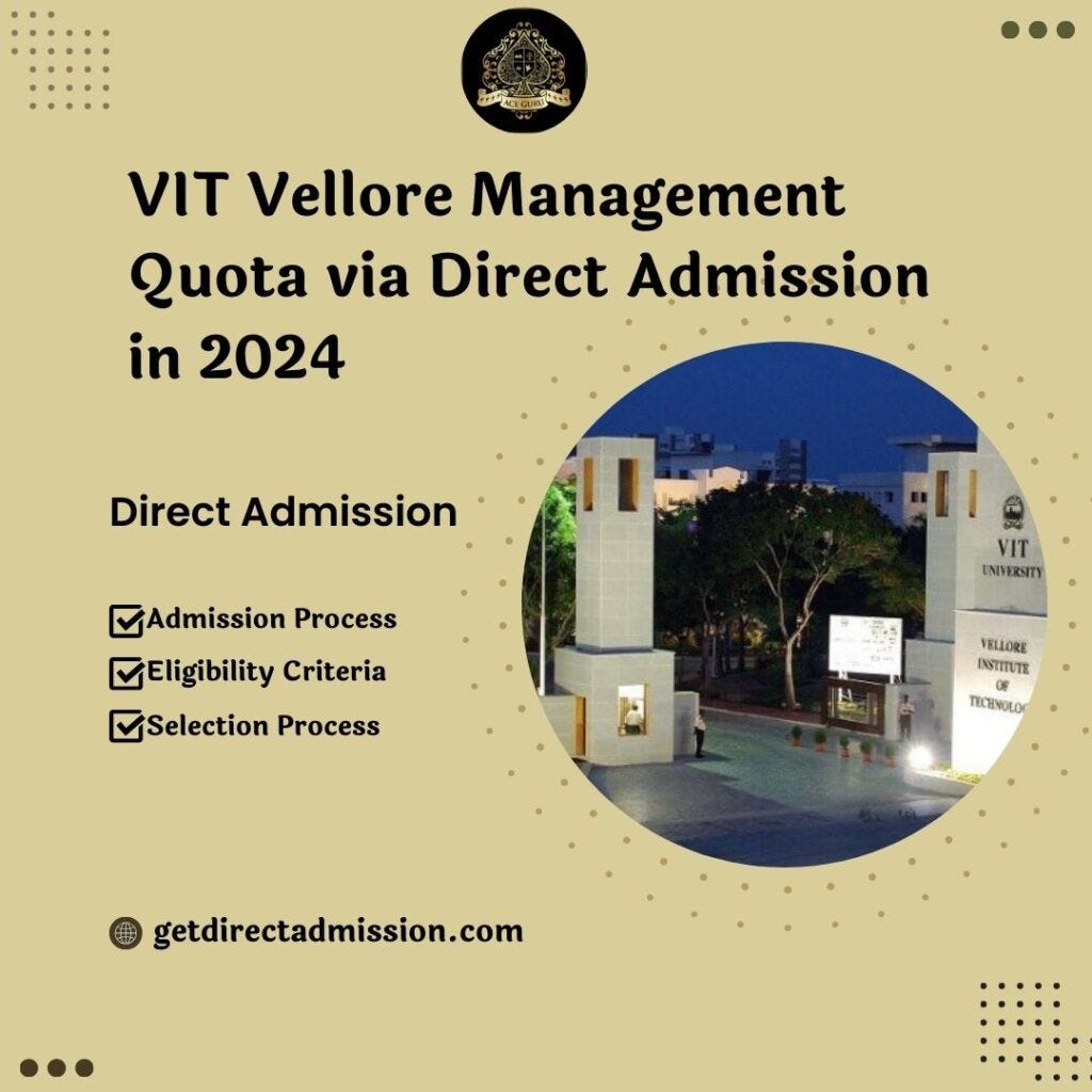 VIT Vellore Engineering Direct Admission | by Rida Khan | Medium