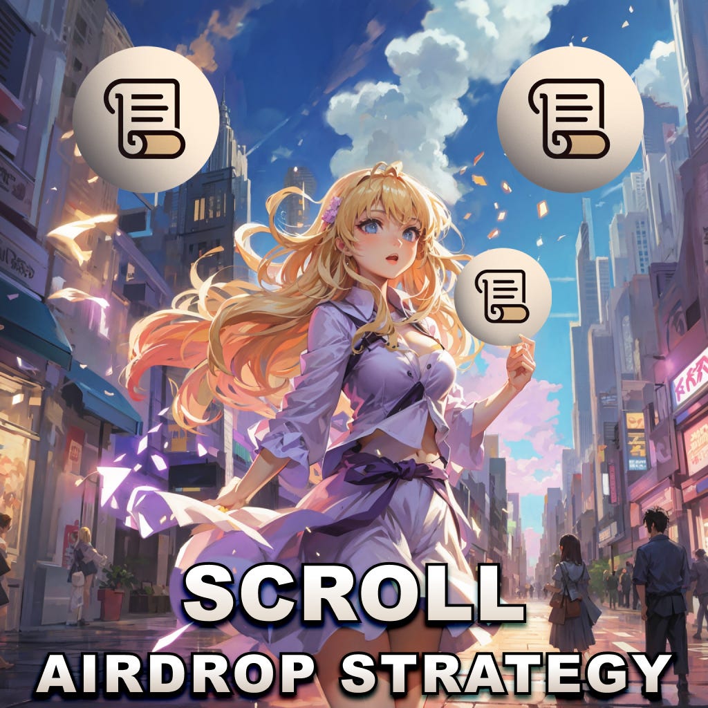 Attention: Get ready for $SCROLL airdrop! position yourself to get ...