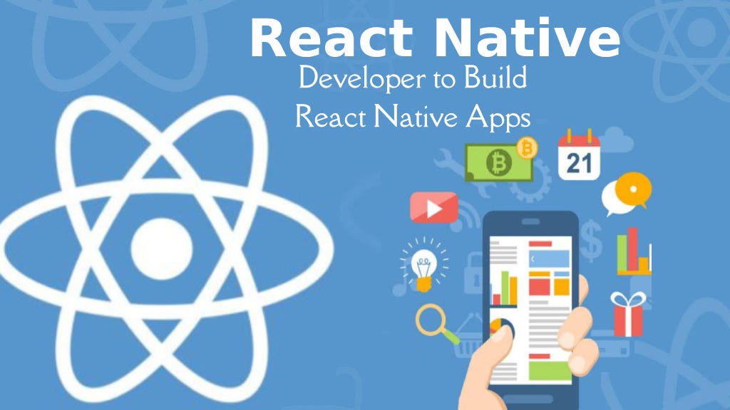 How To Hire Top React Native App Developers? | by Hire React Native App ...