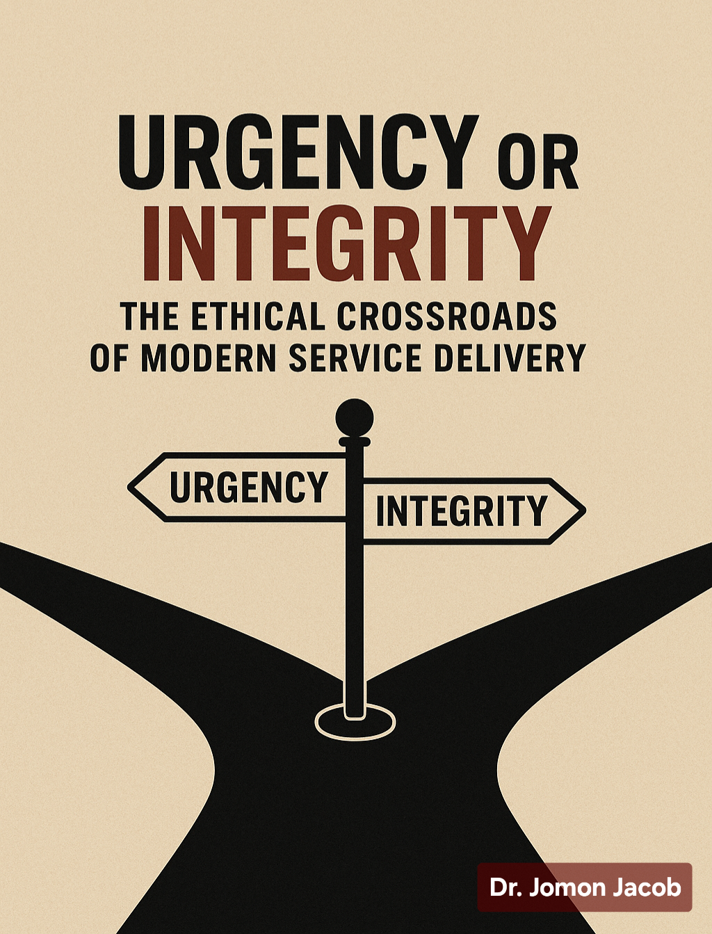 Urgency or Integrity: The Ethical Crossroads of Modern Service Delivery ...