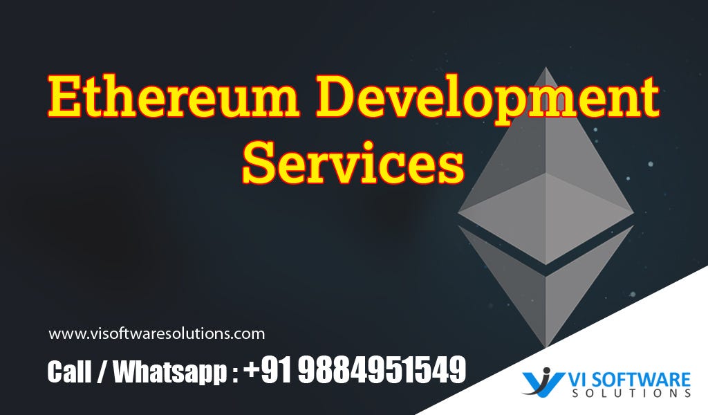 Ethereum Development Services-VI Software Solutions | by ...