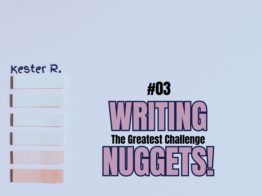 Writing Nuggets #3 — What’s the Greatest Writing Challenge? | The Shortform