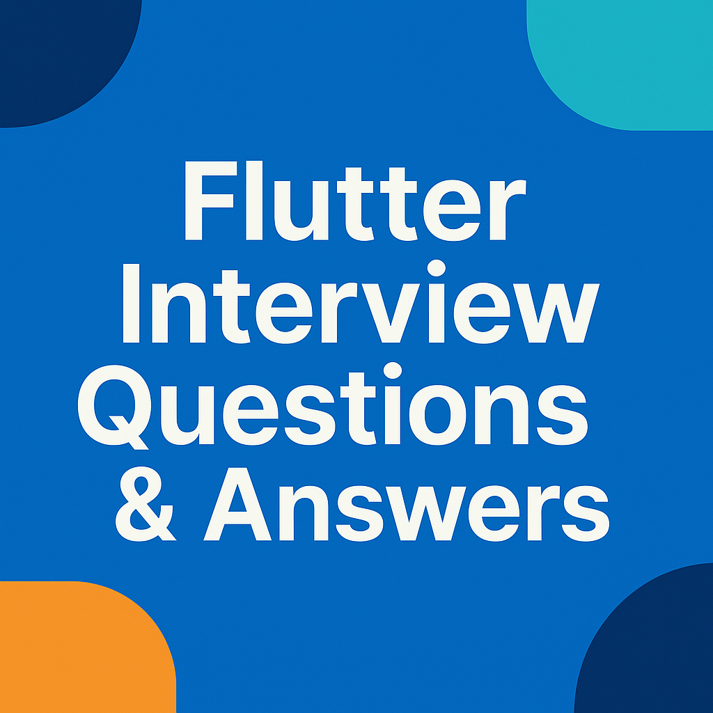 Flutter Interview Questions & Answers(100+) | by Suryajeet Londhe | Apr, 2025 | Medium