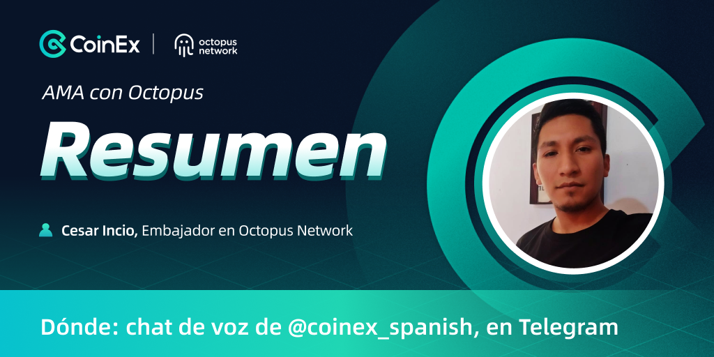 Resumen del AMA con Octopus. Octopus Network es una plataforma que… | by CoinEx en Español | Medium