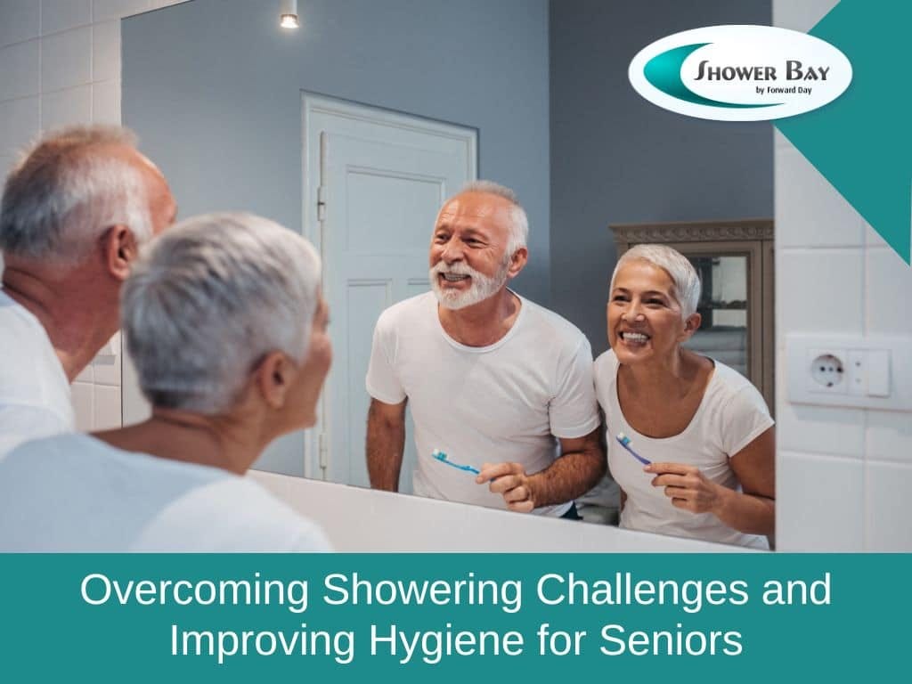 Overcoming Showering Challenges and Improving Hygiene for Seniors | by ...