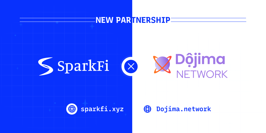 SPARKFI PARTNERS WITH DOJIMA NETWORK | by SparkFi | Medium