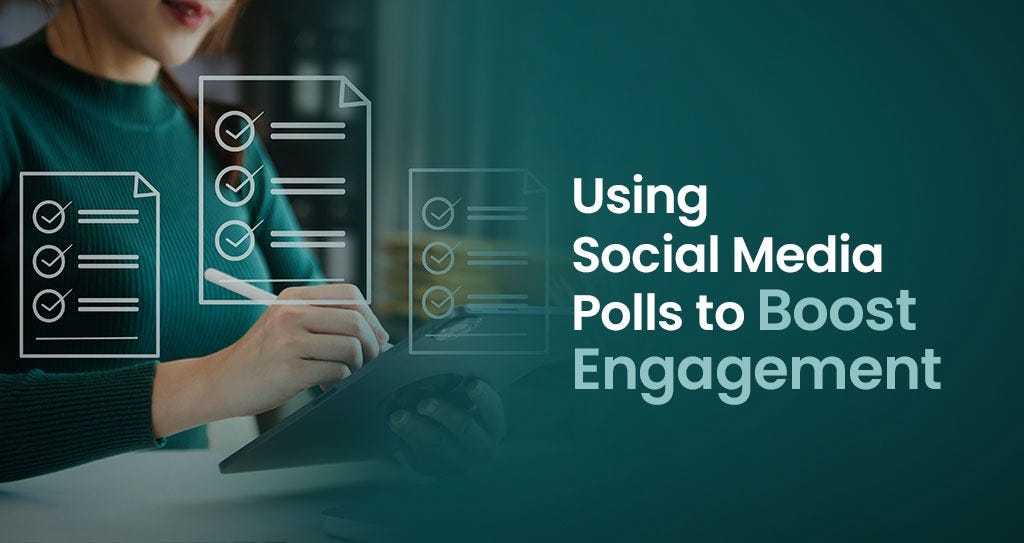 How Social Media Polls Help to Boost Engagement | by Stellent CG | Oct ...