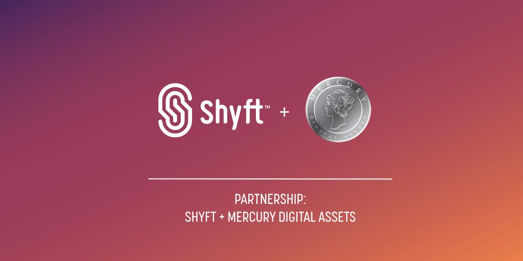 Shyft partners with Mercury Digital Assets | by Shyft Network | Shyft ...