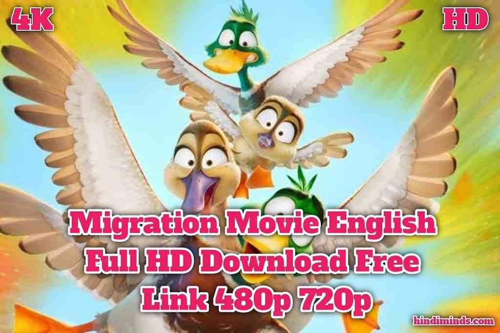 Migration Movie download Filmyzilla 2023 480p 720p - Movies Badhsha ...