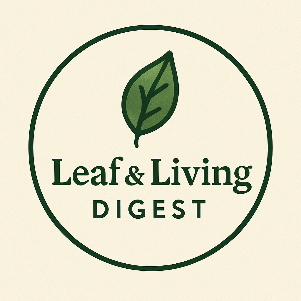 Leaf & Living Digest