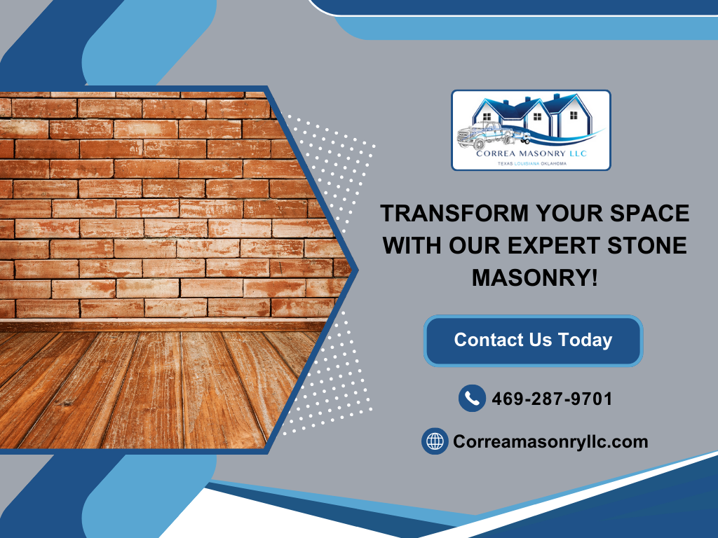 Enhance Your Property’s Value with Expert Stone Masonry! - Correa ...