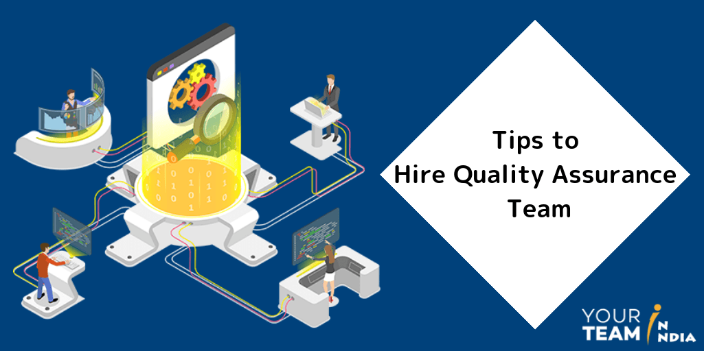 Tips to Hire Quality Assurance Team! | by Hanna Norris | Medium
