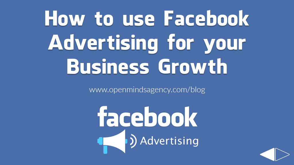 How to use Facebook Advertising for your Business Growth [with ...
