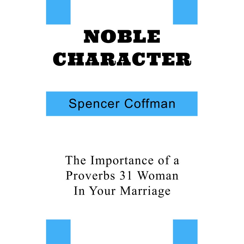 Announcing Noble Character by Spencer Coffman - Spencer Coffman - Medium