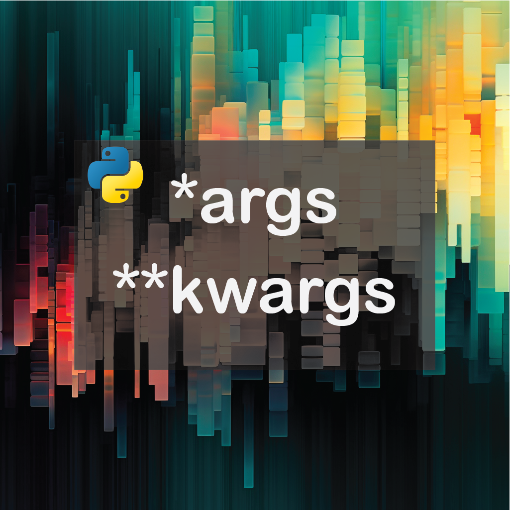 What Are Args And Kwargs In Python Programming By Reza Kalantar Medium