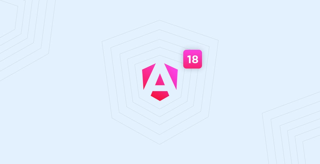 What’s New in Angular 18: Key Features and Updates | by Ace Infoway ...